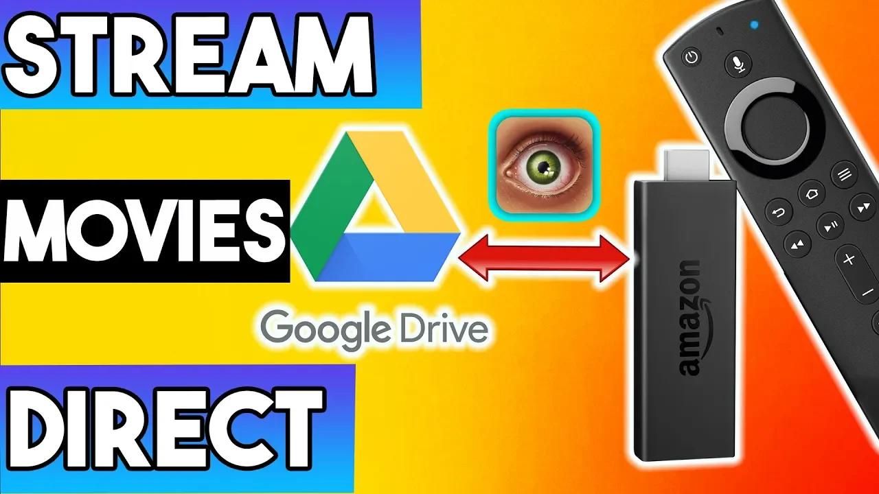 🔴STREAM CONTENT DIRECT FROM GOOGLE DRIVE ON FIRESTICK (GAME CHANGER!)