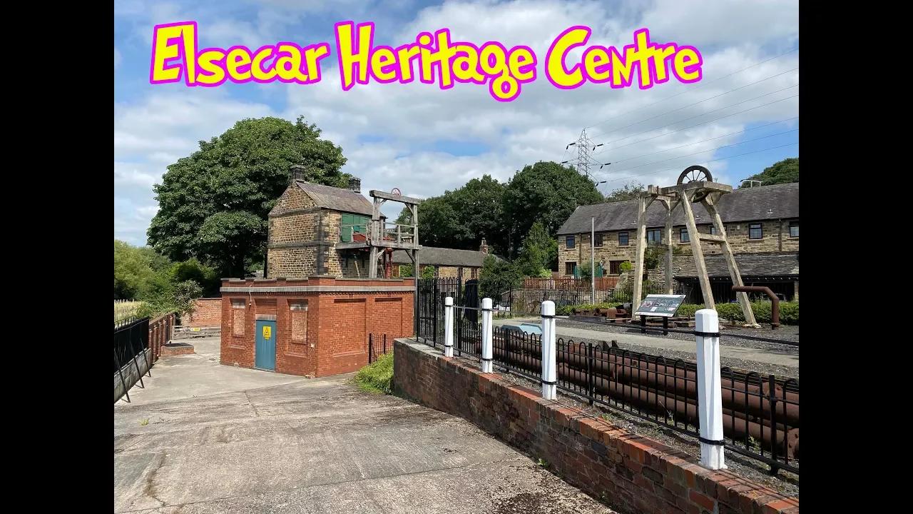 A Short Visit to Elsecar Heritage Centre in Barnsley, England.