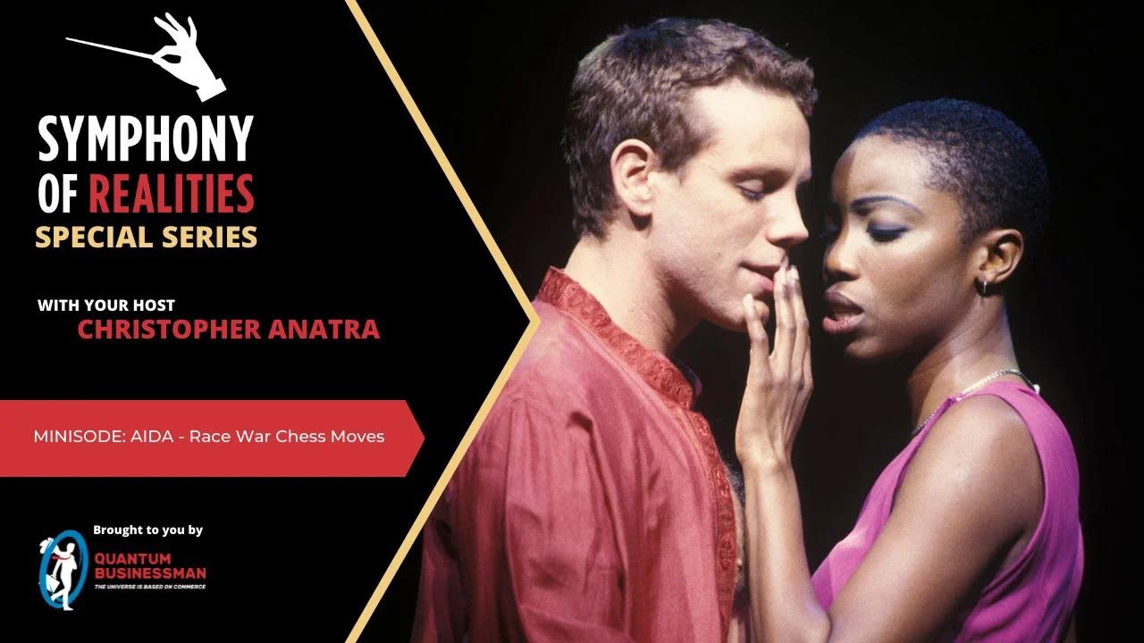 AIDA: Race War Chess Moves - A Symphony of Realities MINISODE by the ...