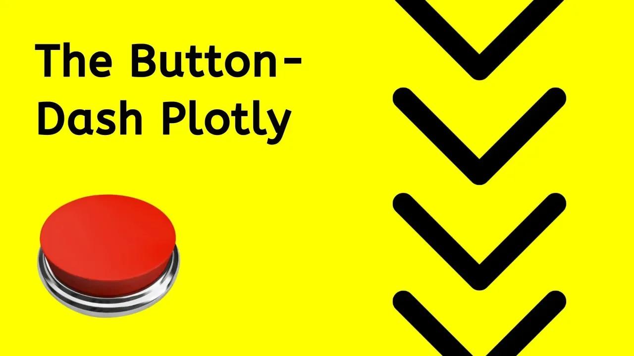 Button In Python Data App Plotly Dash