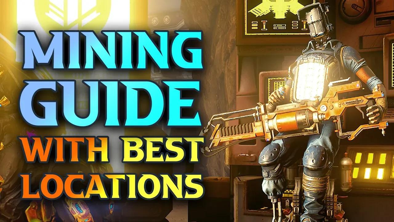 BEST WARFRAME Mining Guide - Cambion Drift, Orb Vallis, Plains Of ...