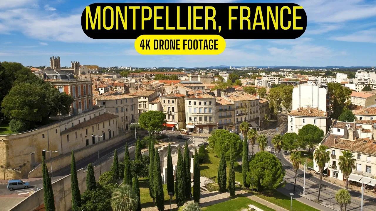 Montpellier, France 🇫🇷 4K Drone Footage