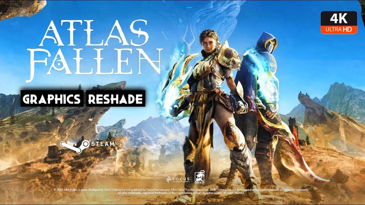 Atlas Fallen 4K Gameplay Graphic Reshade PC