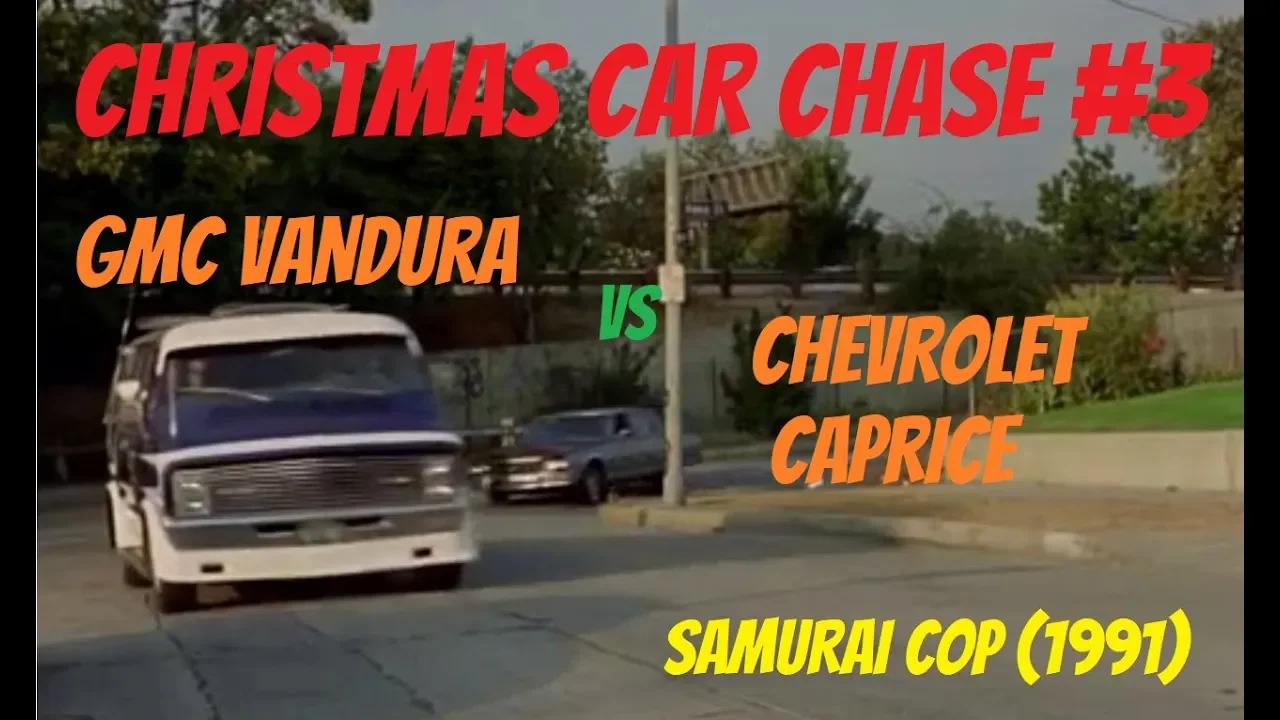 🎅 Christmas Car Chase 3: Samurai Cop (1991) 🎄 Chevrolet Caprice Classic ...