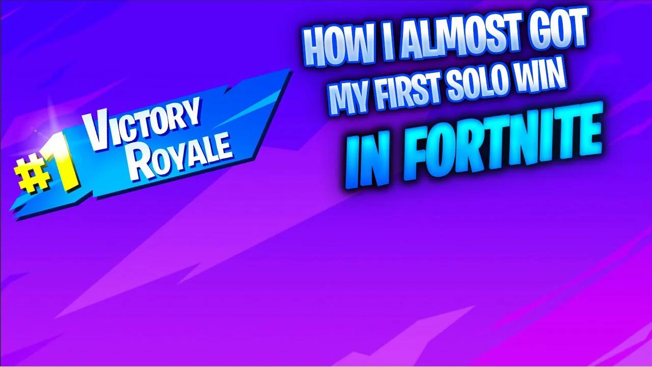 How I 𝐀𝐥𝐦𝐨𝐬𝐭 Got My First Solo Fortnite Win