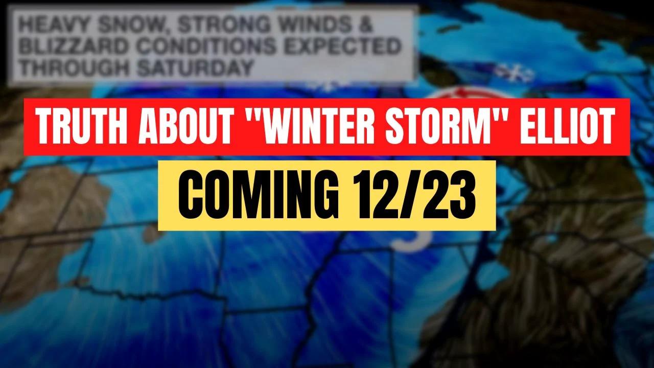 What Are True Origins Of Record "Winter Storm" Elliot? | Bombshell ...
