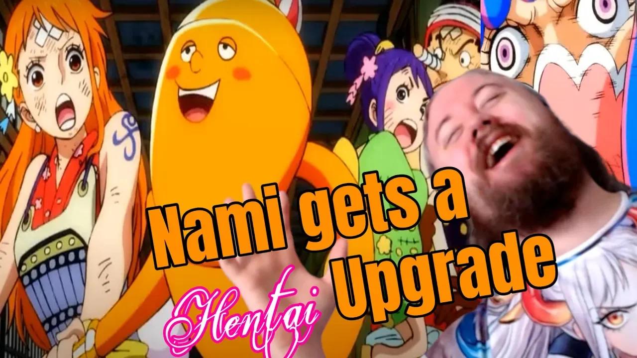One Piece 1037 Episode Reaction Nami gets a H3nta1 Upgrade ンピース 1037 ...