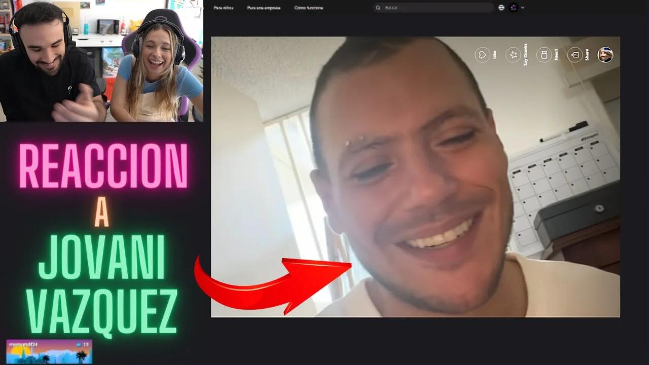 🎵ILLOJUAN y MASI Reaccionan al Video de JOVANI VAZQUEZ🎶 #illojuan #illojuanymasi #masi