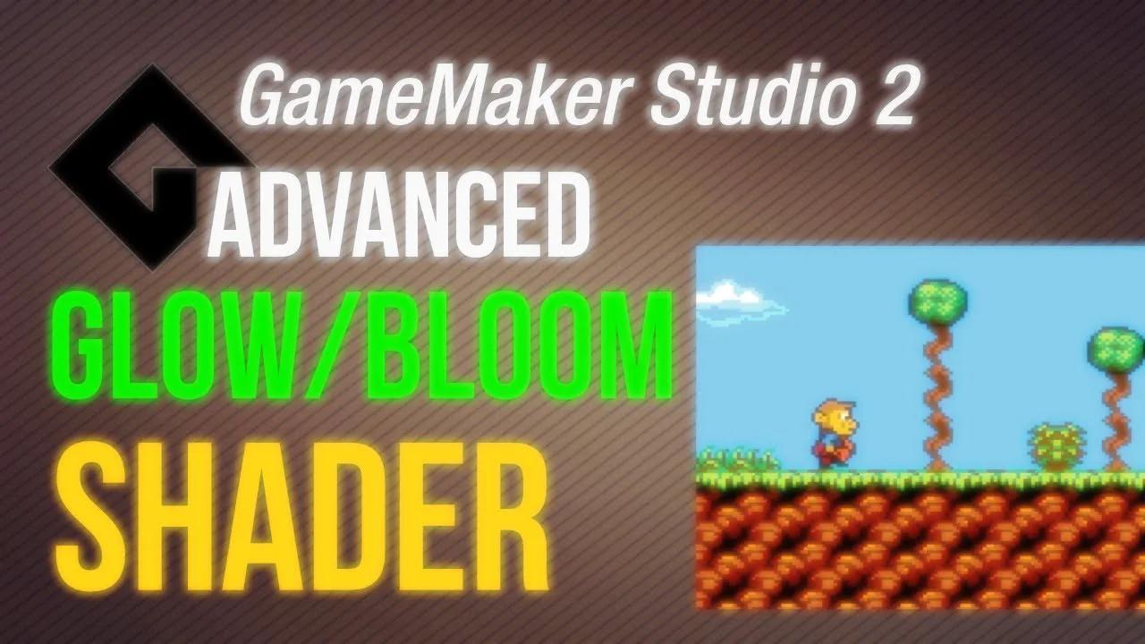 🔴Bloom/Glow effect shader [Game Maker Studio 2 | Advanced]