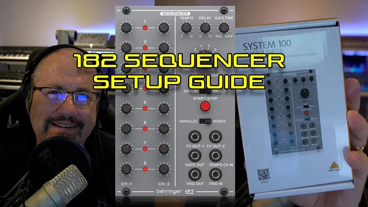 Behringer 182 Sequencer Setup Guide