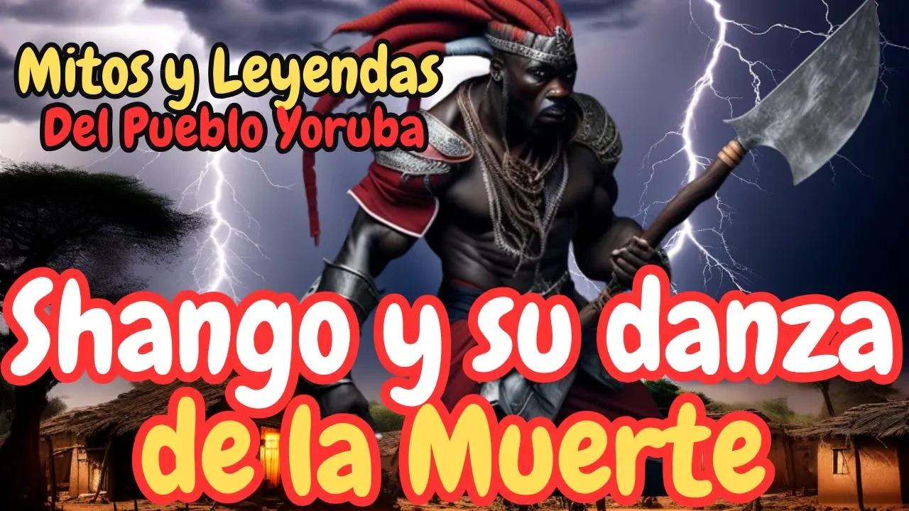 Patakies Yoruba - El Juicio de Shangó - Mitos y Leyendas del pueblo Yoruba