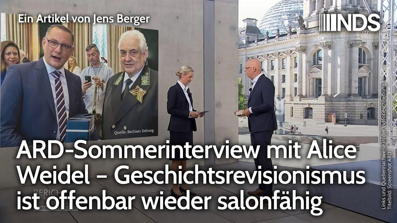 ARD-Sommerinterview mit Alice Weidel – Geschichtsrevisionismus ist ...