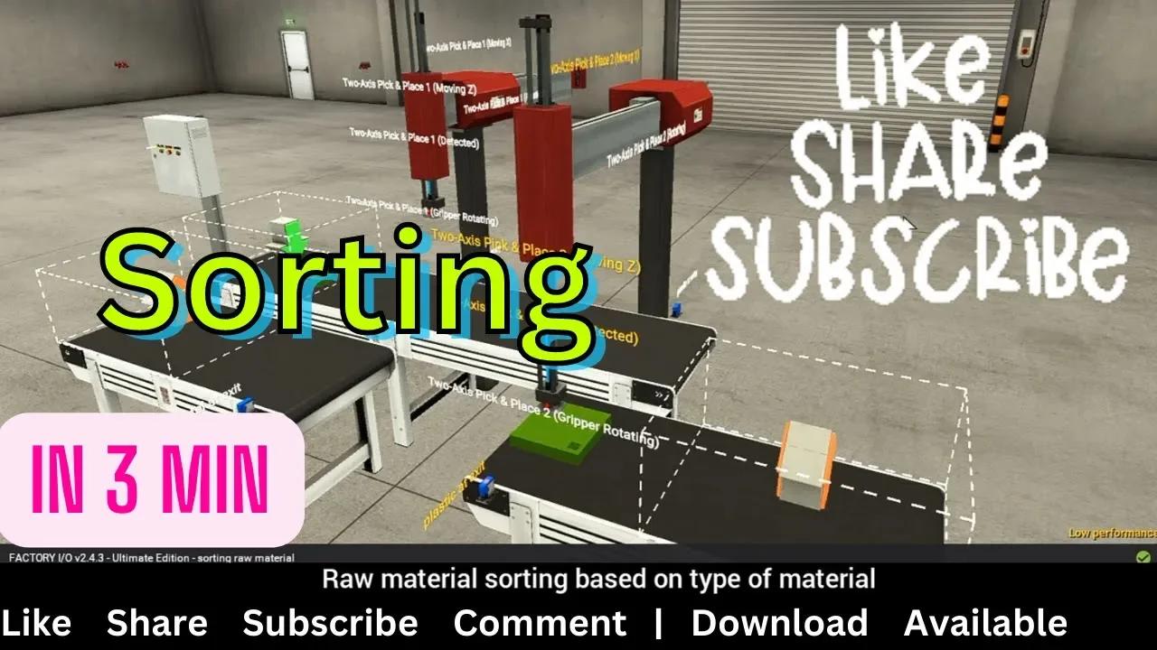 Raw material Sorting using Two Axis Pick and Place station in Factory IO