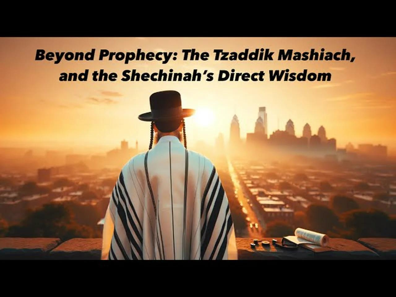 Unlocking Divine Secrets: The Tzaddik Mashiach’s Connection to God ...