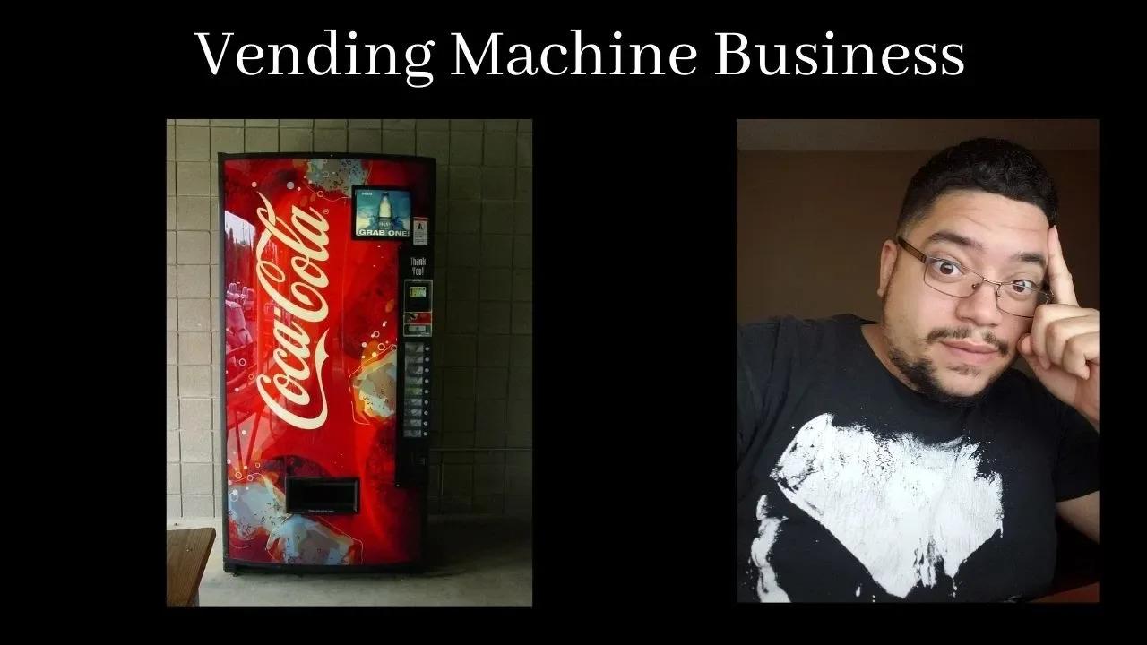 How To Start A Profitable Vending Machine Business