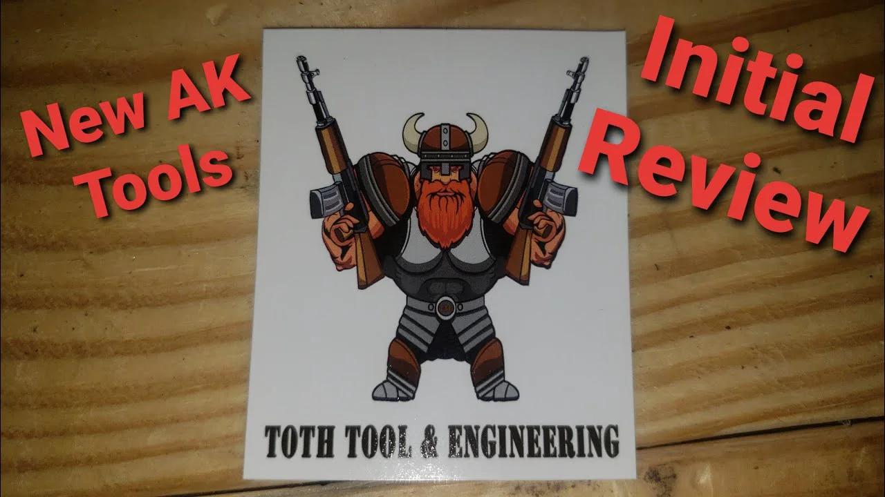 New AK Tools: Toth Tool initial review