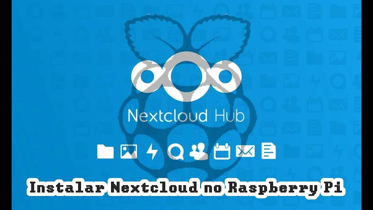 Raspberry Pi - Nextcloud! Tenha sua própria CLOUD!!!