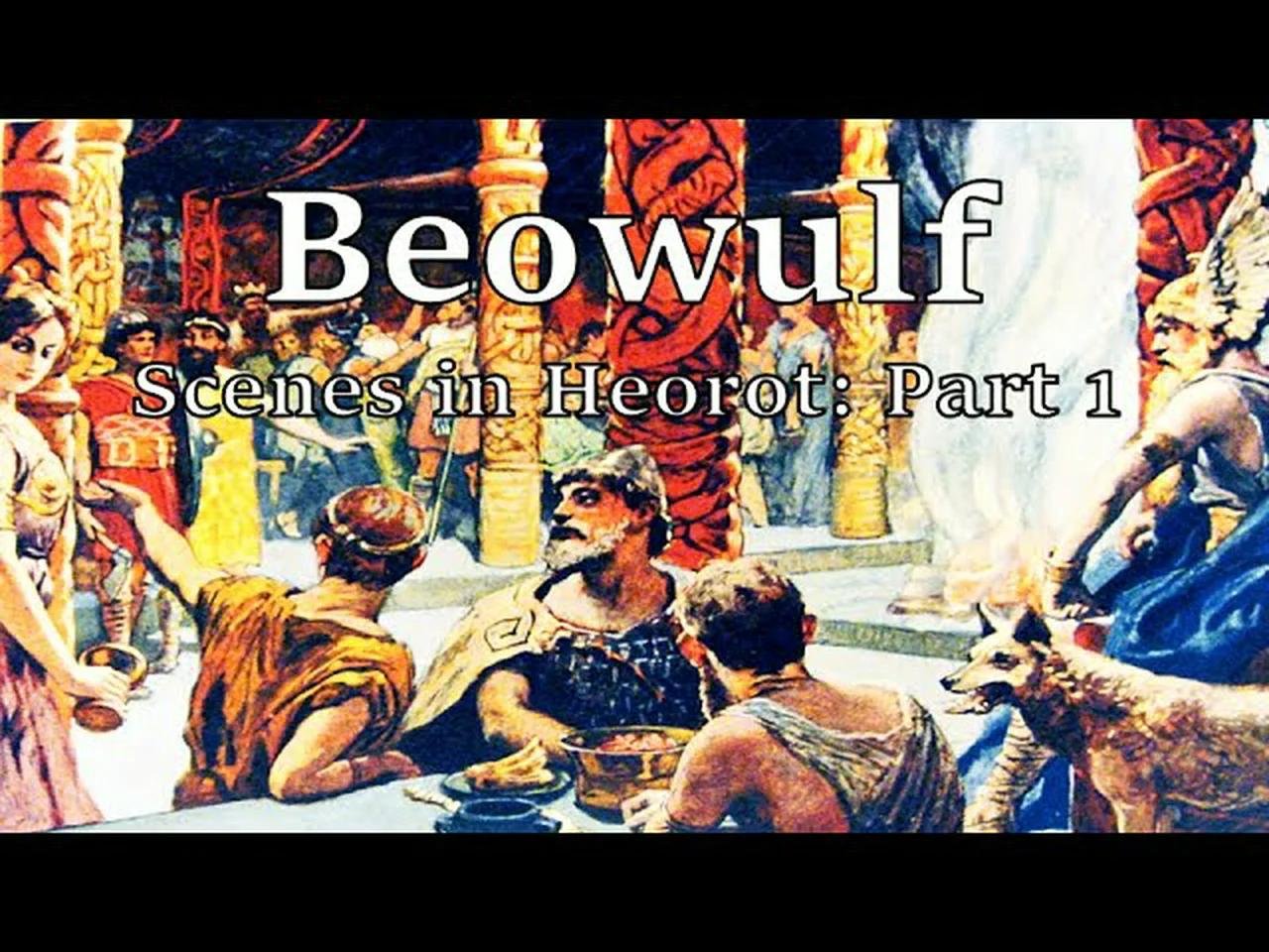 Beowulf: Scenes in Heorot |Part 1: Beowulf and his Men in Heorot I