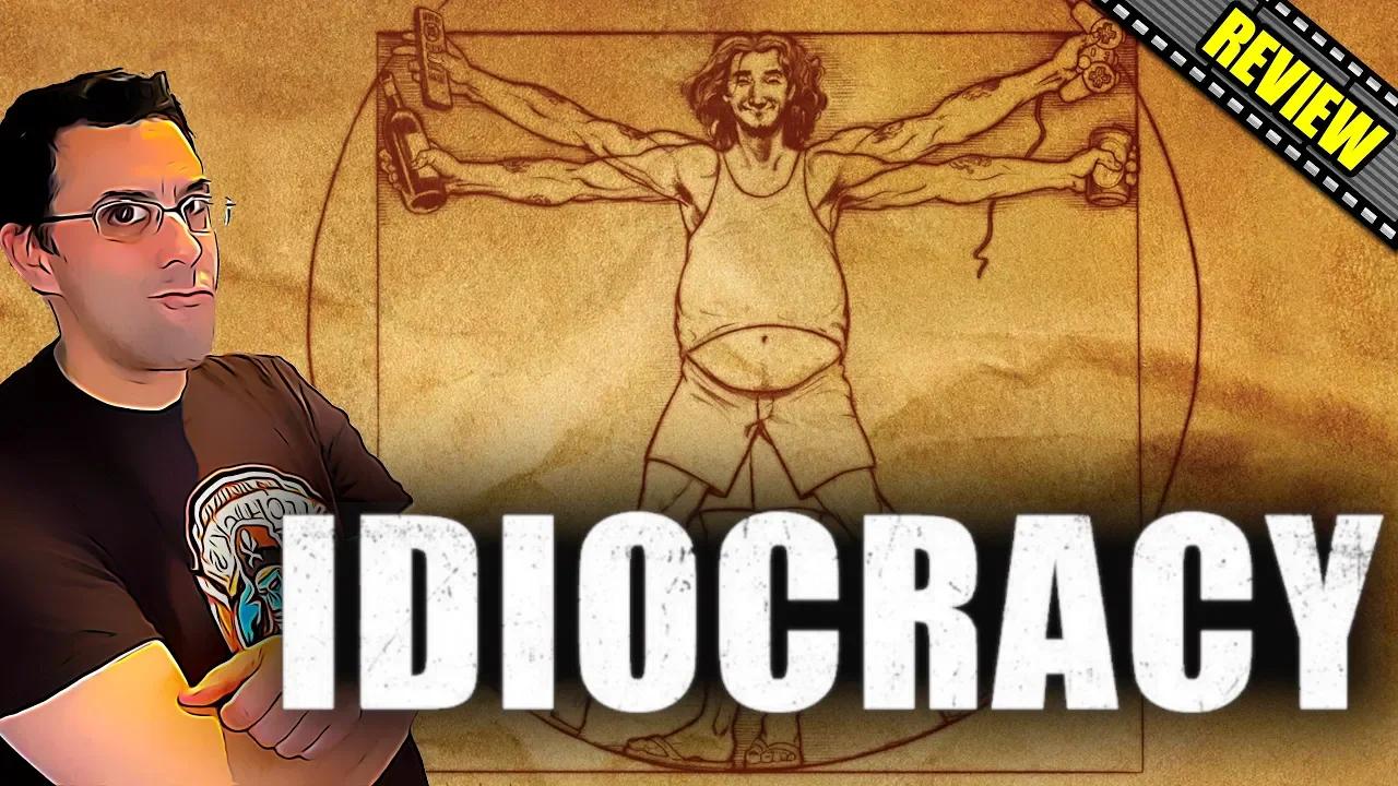Idiocracy - Movie Review (Reupload)