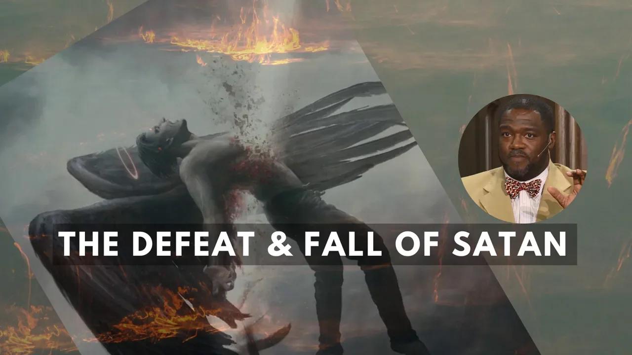 The Defeat and Fall of Satan - Voddie Baucham | Revelation 20:7-10