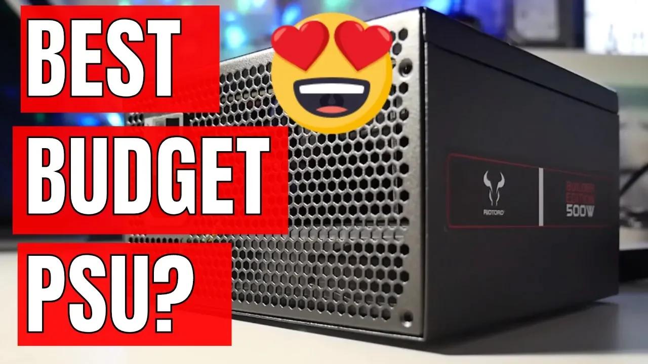 Best Budget Gaming PC PSU?