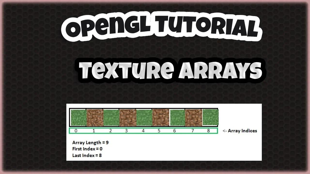 OpenGL Texture Array Tutorial (Code in Description) | Texture Atlas Alternative | Advanced OpenGL