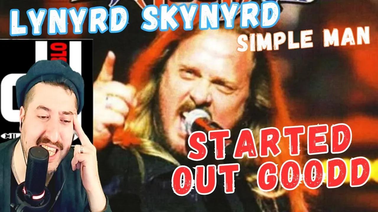 Simple Man - Lynyrd Skynyrd Reaction