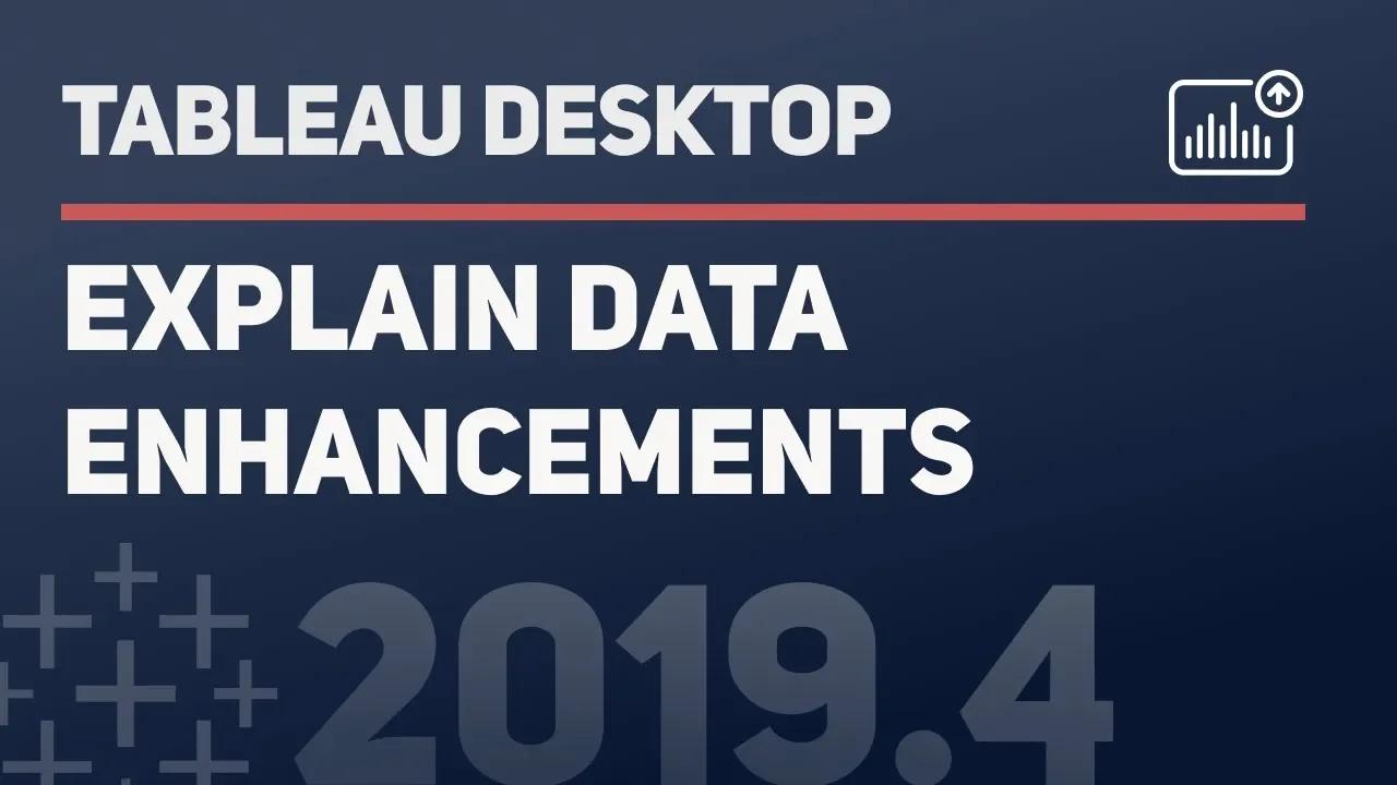 How to use the new Explain data enhancements in Tableau Desktop 2019.4