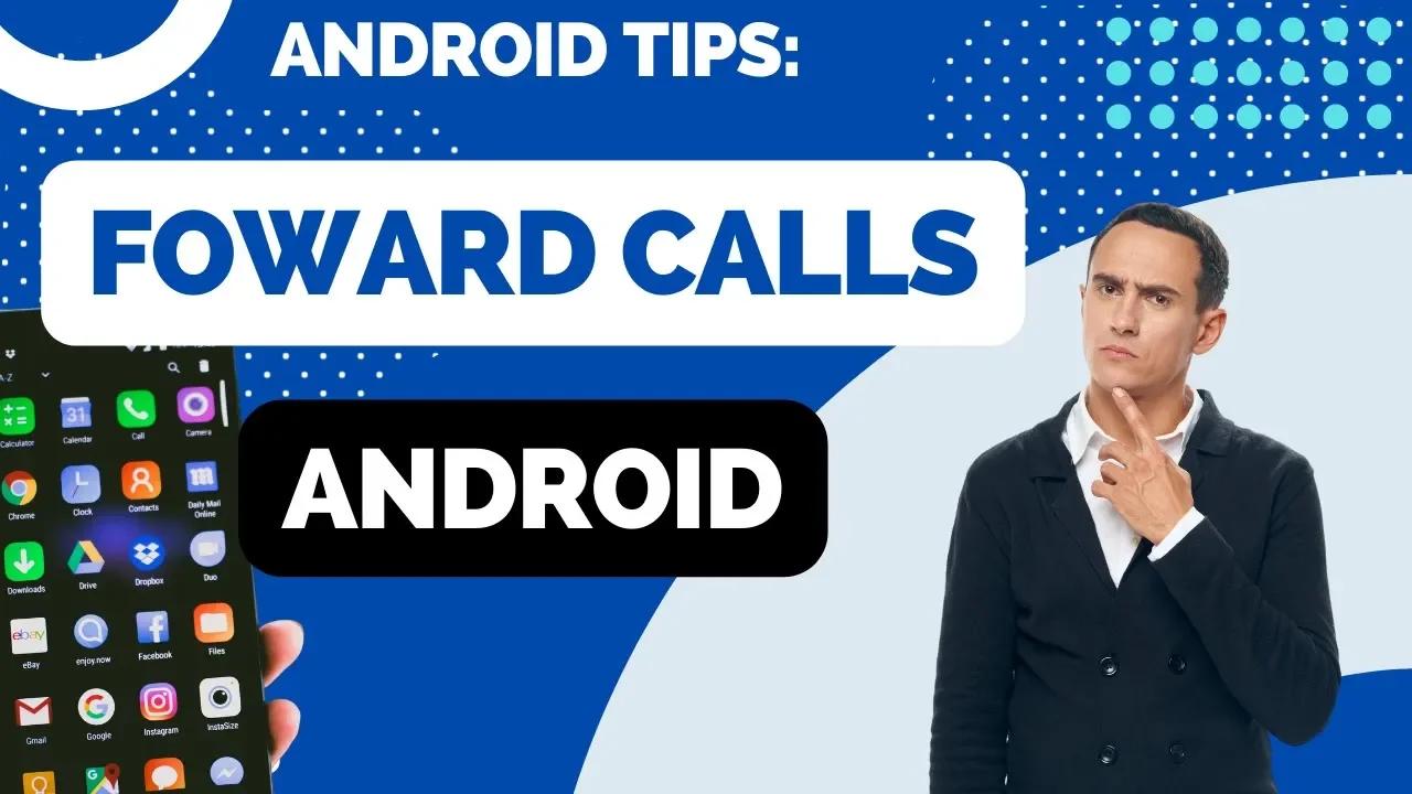 How to Forward Calls