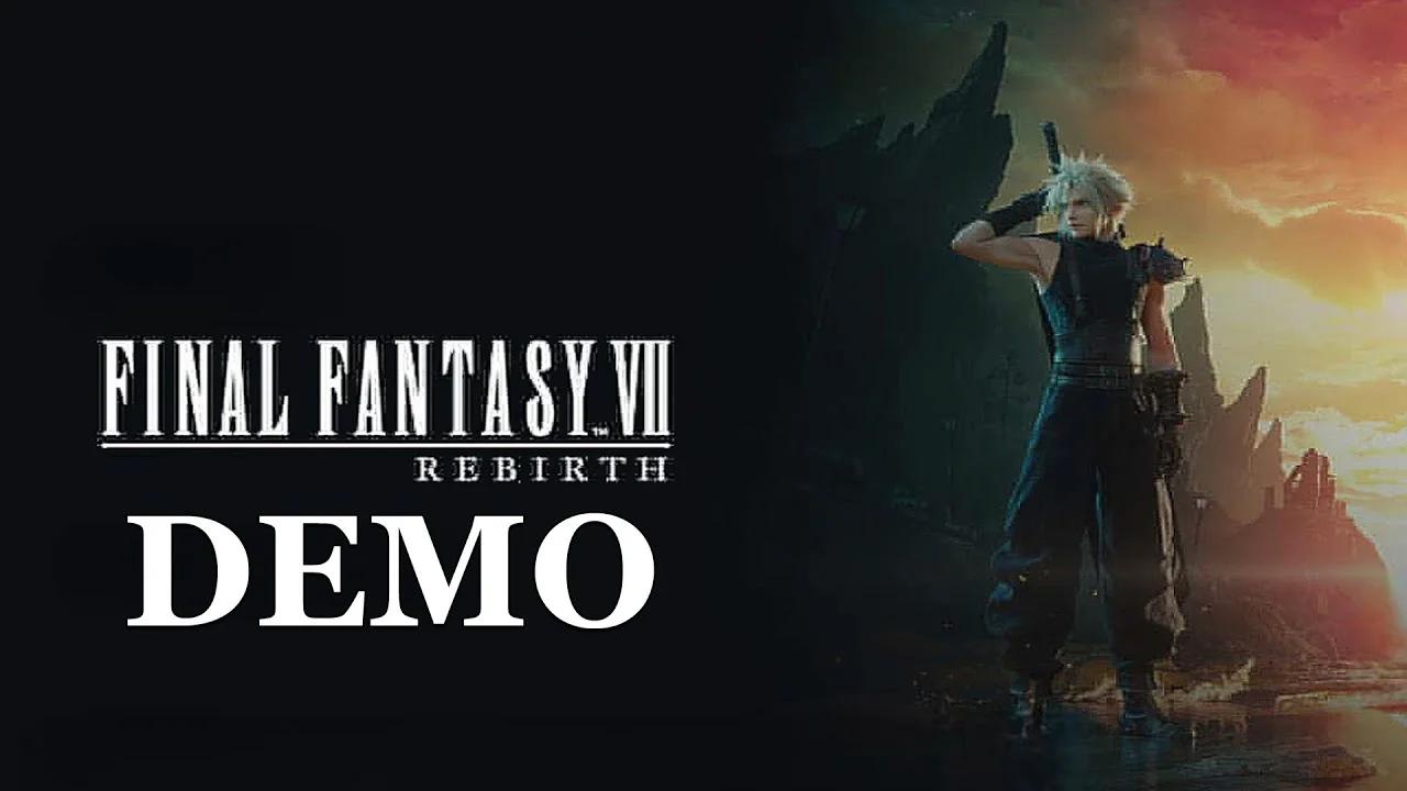 Final Fantasy VII Rebirth DEMO I FF7 Rebirth I Let's Play the Final ...