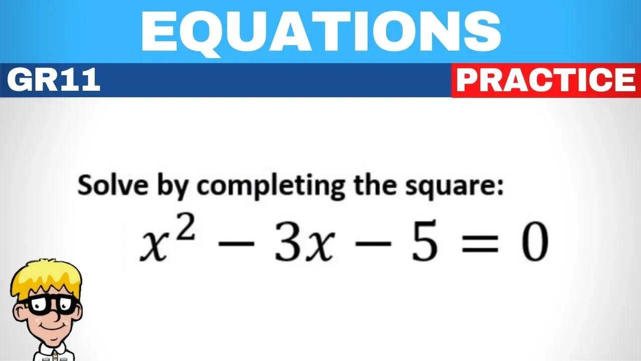 Complete Square Grade 11