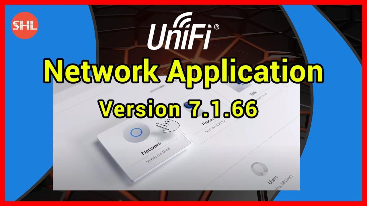 UniFi Network Application Update 7.1.66