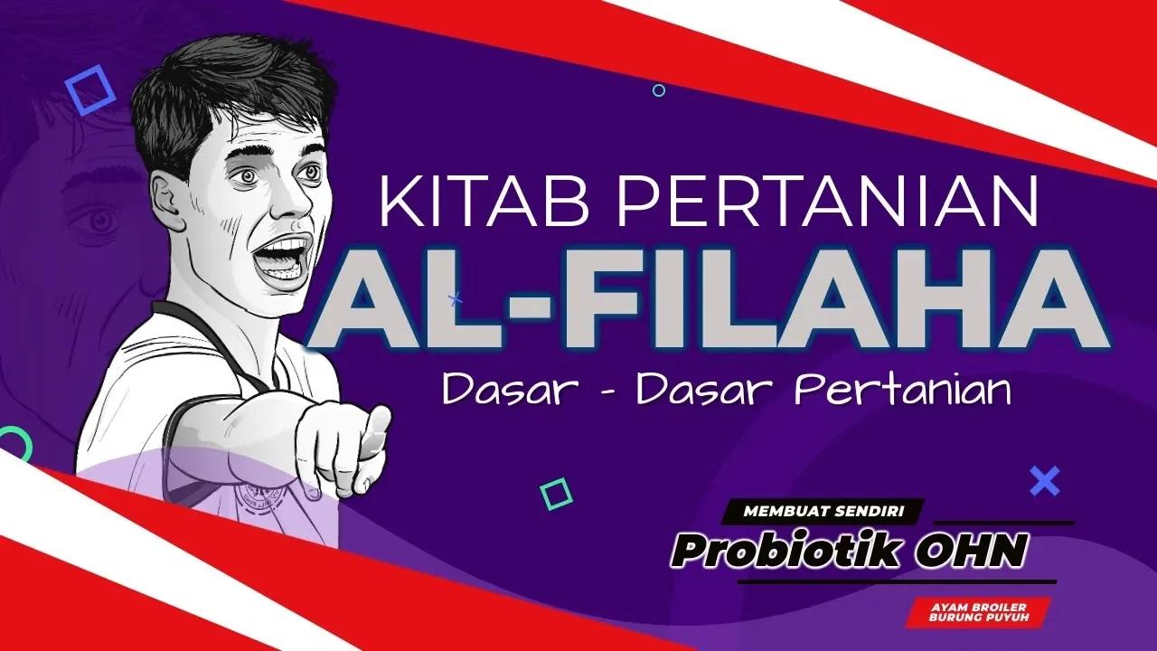KAJIAN KITAB PERTANIAN AL FILAHA || MUDAH MEMBUAT PROBIOTIK SENDIRI ...