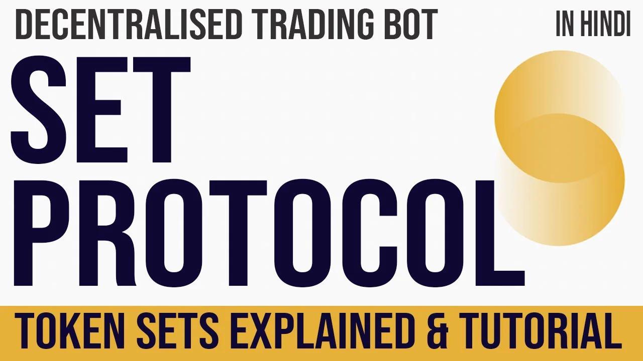 SET PROTOCOL: TOKEN SETS EXPLAINED & TUTORIAL, DEFI DECENTRALISED ...