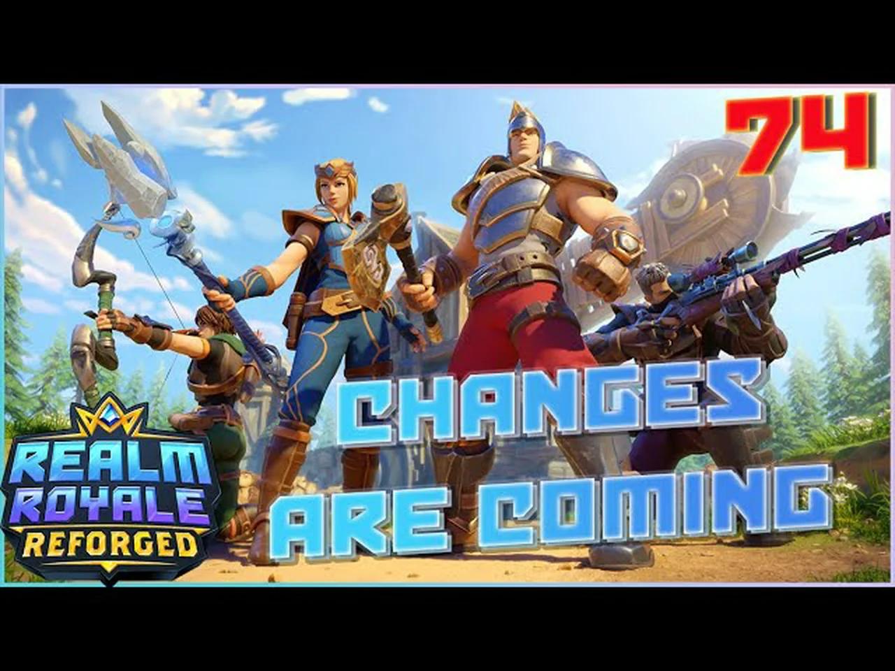 Changes Are Coming #74 / Realm Royale Reforged (not final version ...