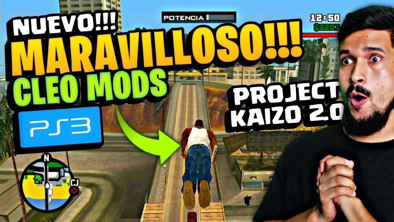 🚀INCREIBLE!!!...GTA SA de PS3 con CLEO MODS!!!😱 PROJECT KAIZO 2.0