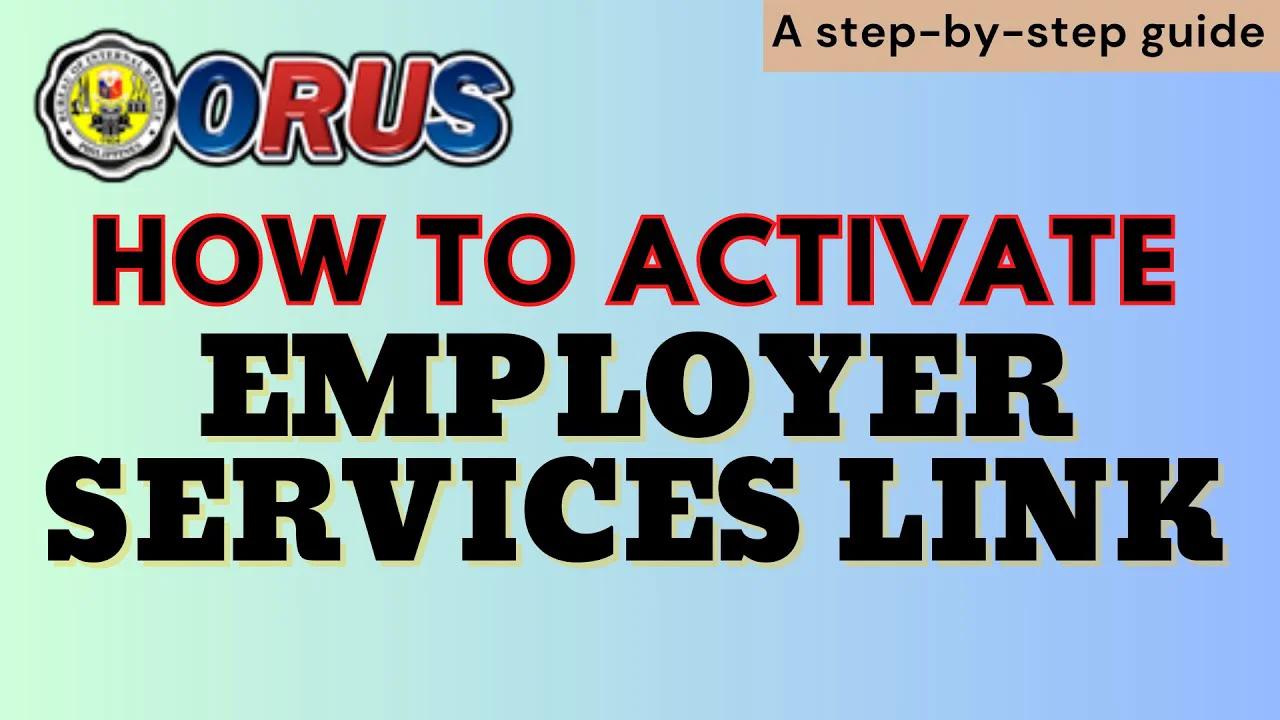 How to activate Employer Services Link of BIR ORUS | Online ...