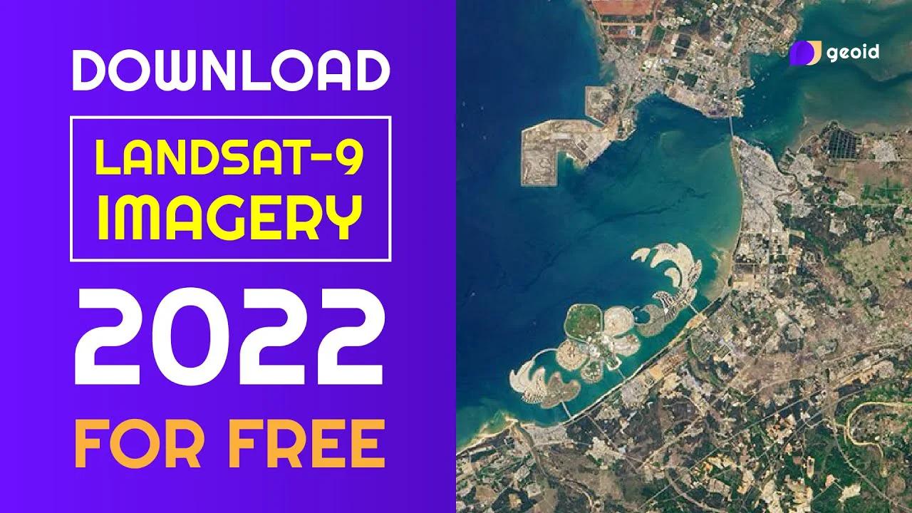 How To Download Landsat-9 Satellite Imagery For Free || Dowload Landsat ...