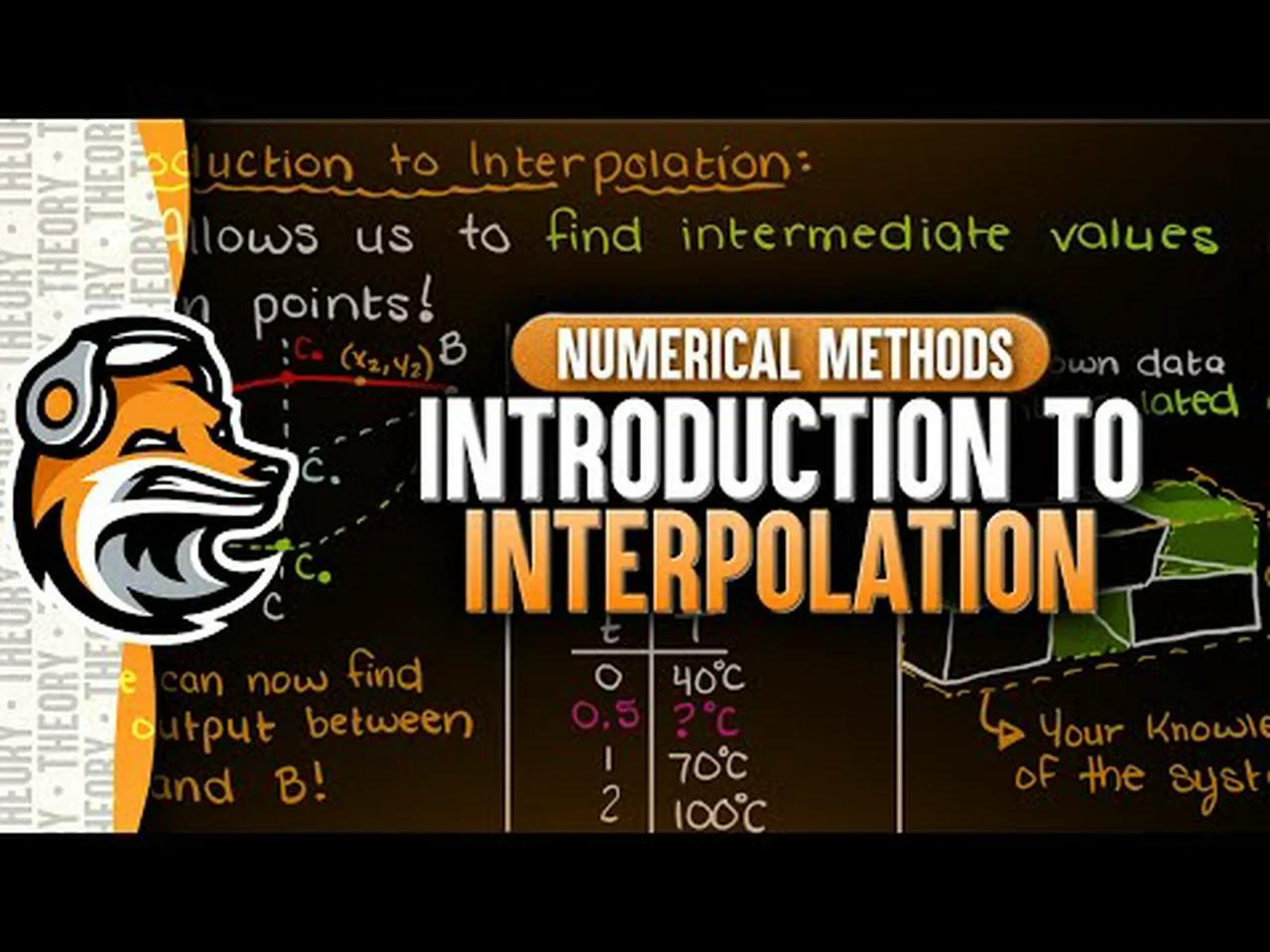 Introduction To Interpolation | Numerical Methods