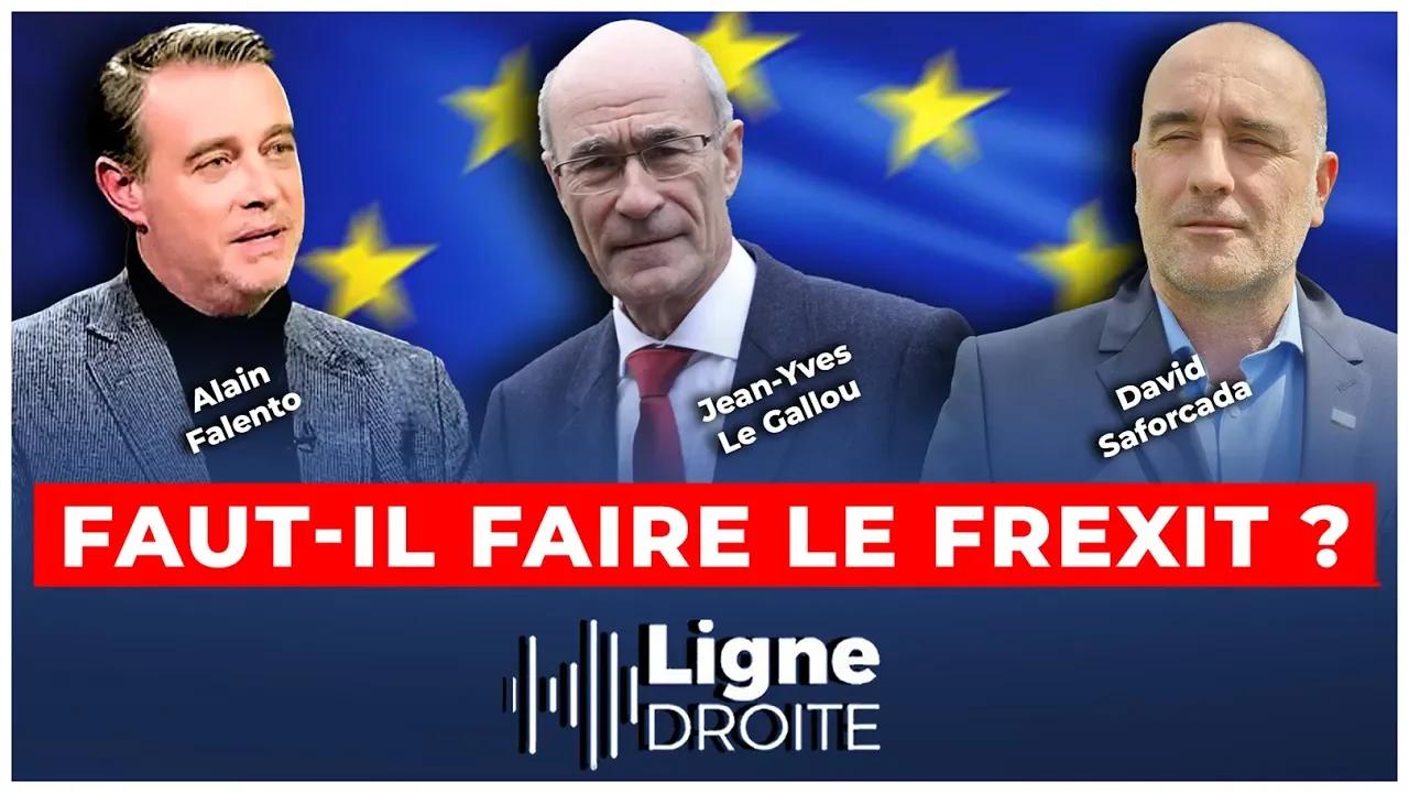 Frexit : quels seraient les risques si la France quittait l'Union ...