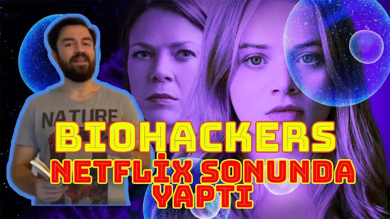 BIOHACKERS İncelemesi | Netflix yeni dizisi