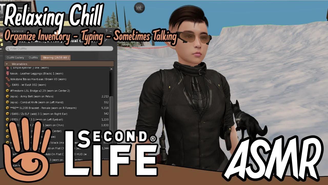Second Life ( ASMR ) ( 012 ) Organize Inventory - Typing - Dog Sounds ...