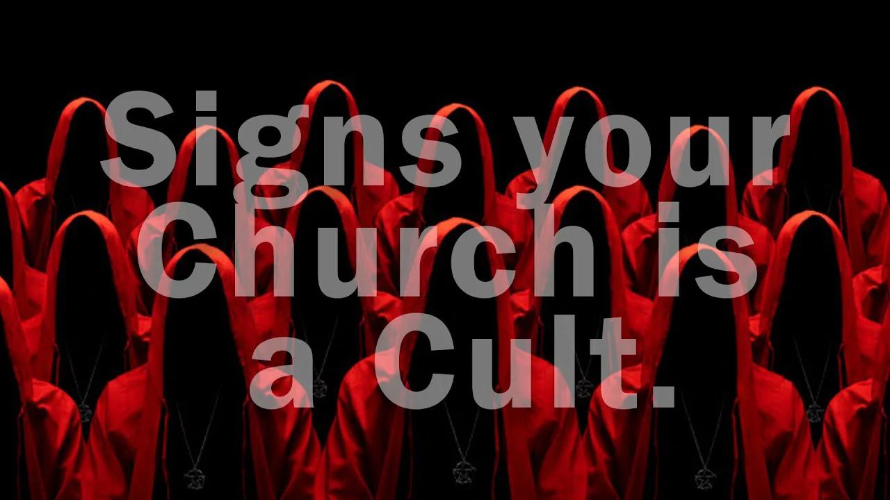 Your Church is a Cult?