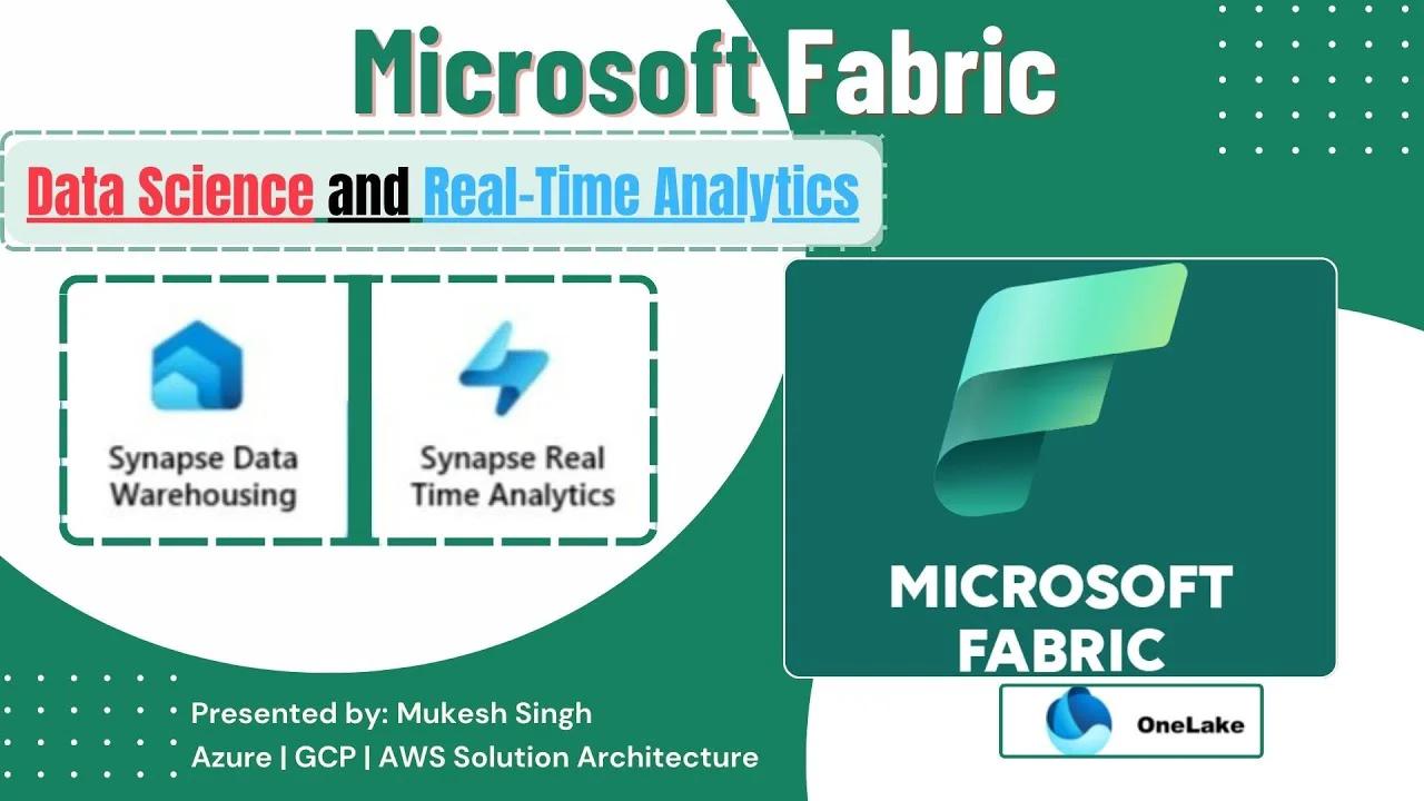 Microsoft Fabric - Introduction Data Science and Real-Time Analytics