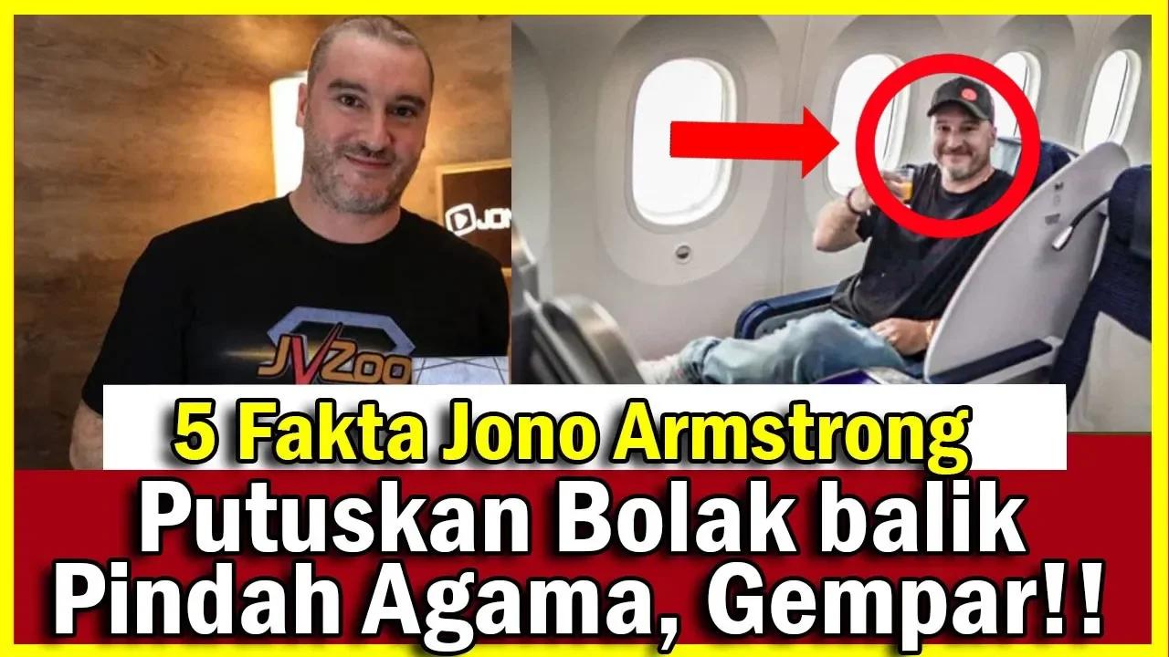 5 Fakta Jono Armstrong Putuskan Bolak balik Pindah Agama, No 4 Gempar