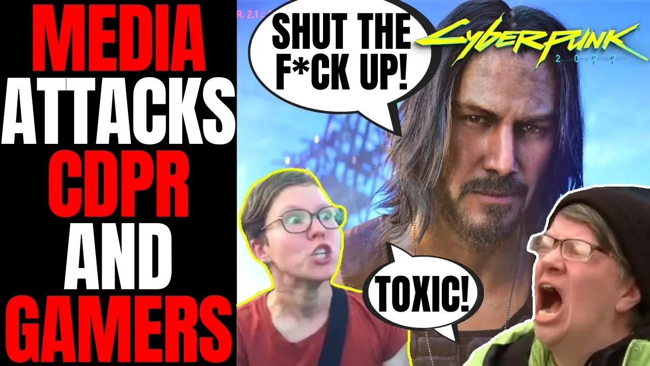 Cyberpunk 2077 Under Attack From Woke Games Media Blame Toxic