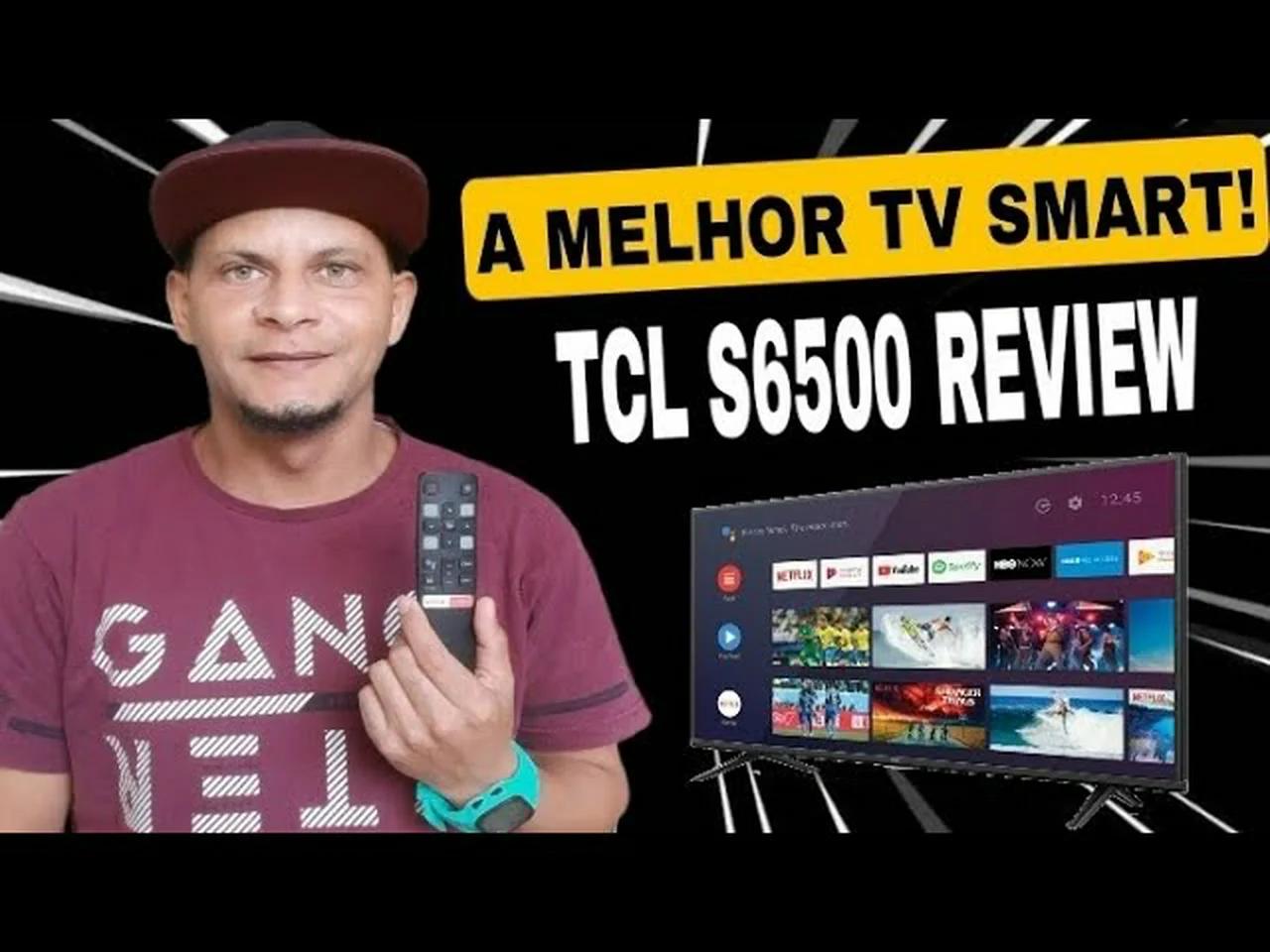 TCL S6500 SMART TV ANDROID 32 POLEGADAS - [REVIEW]
