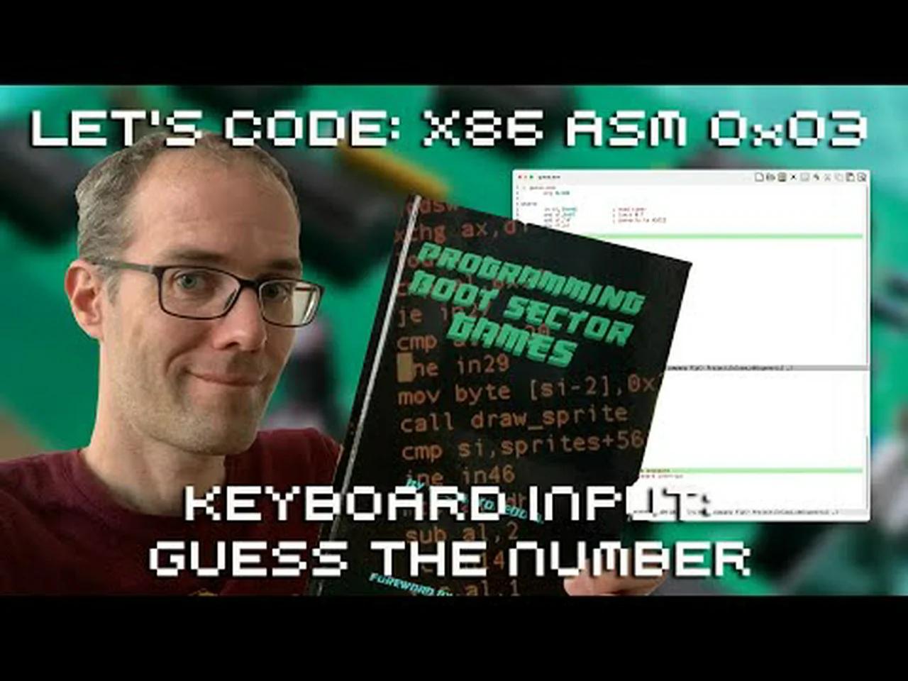 Let's Code x86 Assembly: 0x03 Keyboard Input