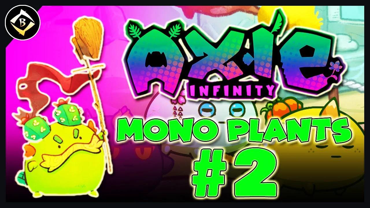 AXIE INFINITY MONO PLANTS #2