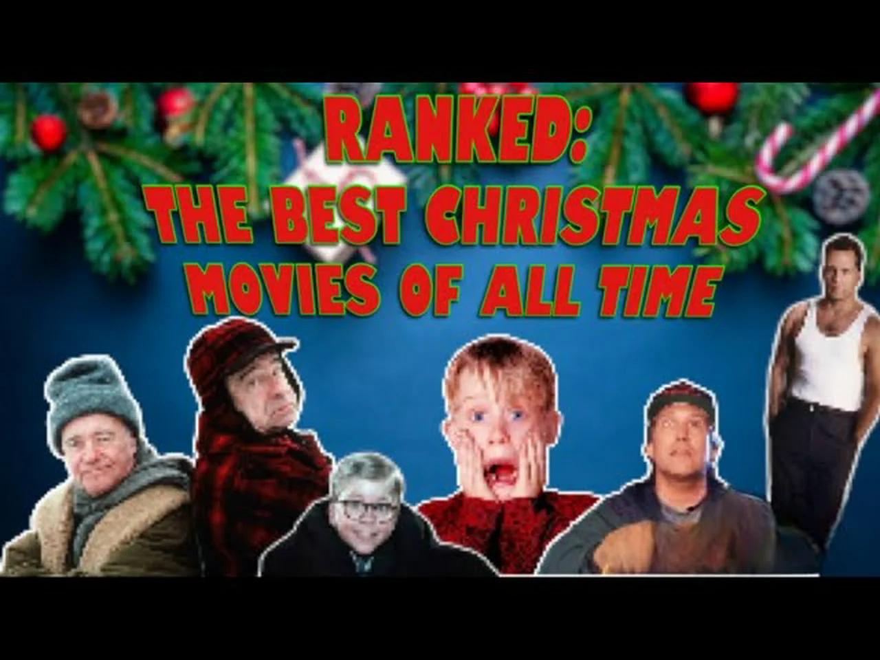 Ranked: The Best Christmas Movies Ever